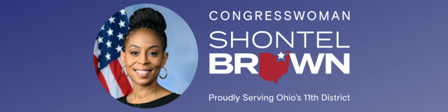 From Congresswoman Shontel M. Brown's Newsletter - The West Park Times
